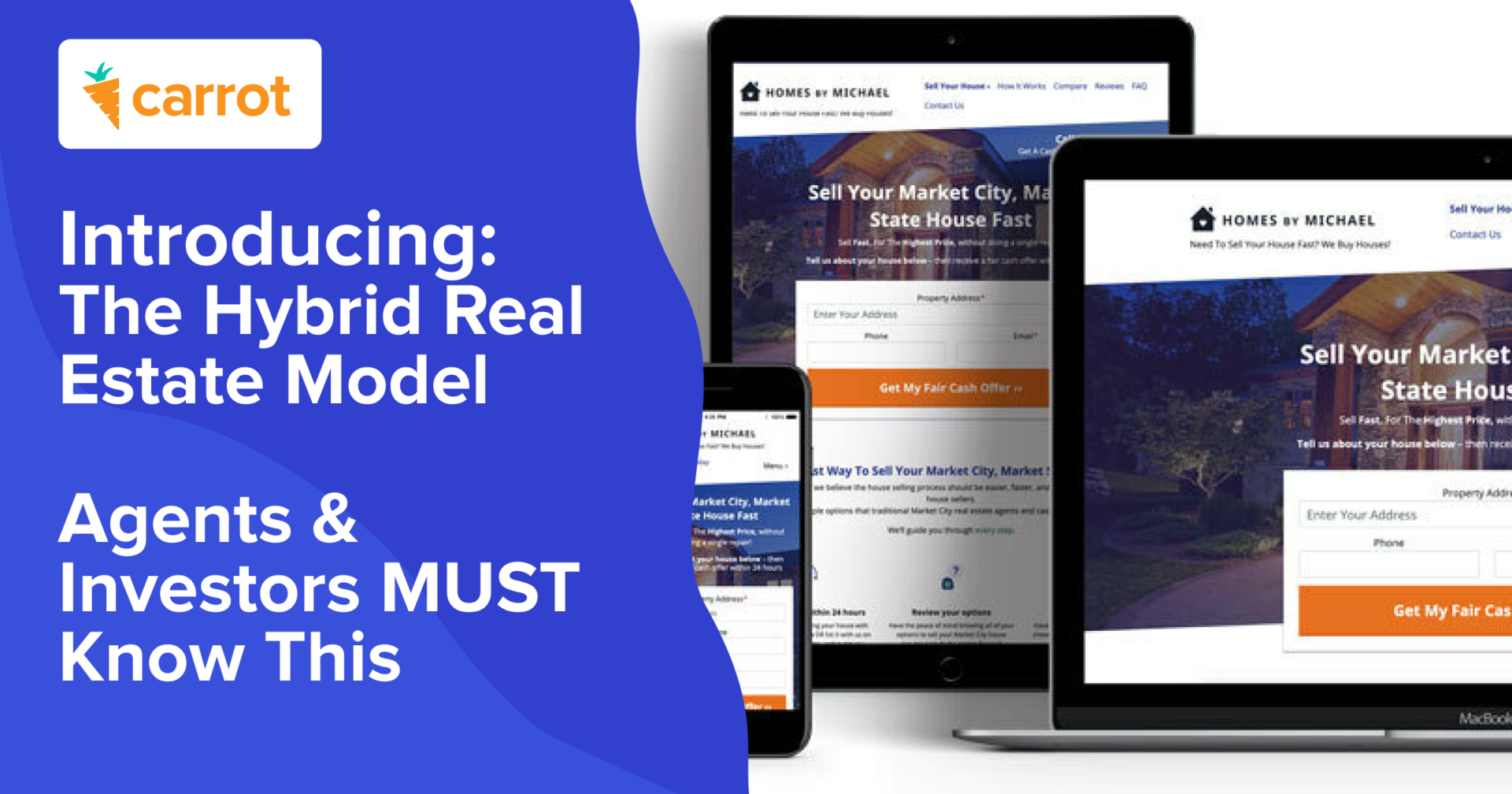 The Hybrid Real Estate Model - Investor + Agent | Carrot
