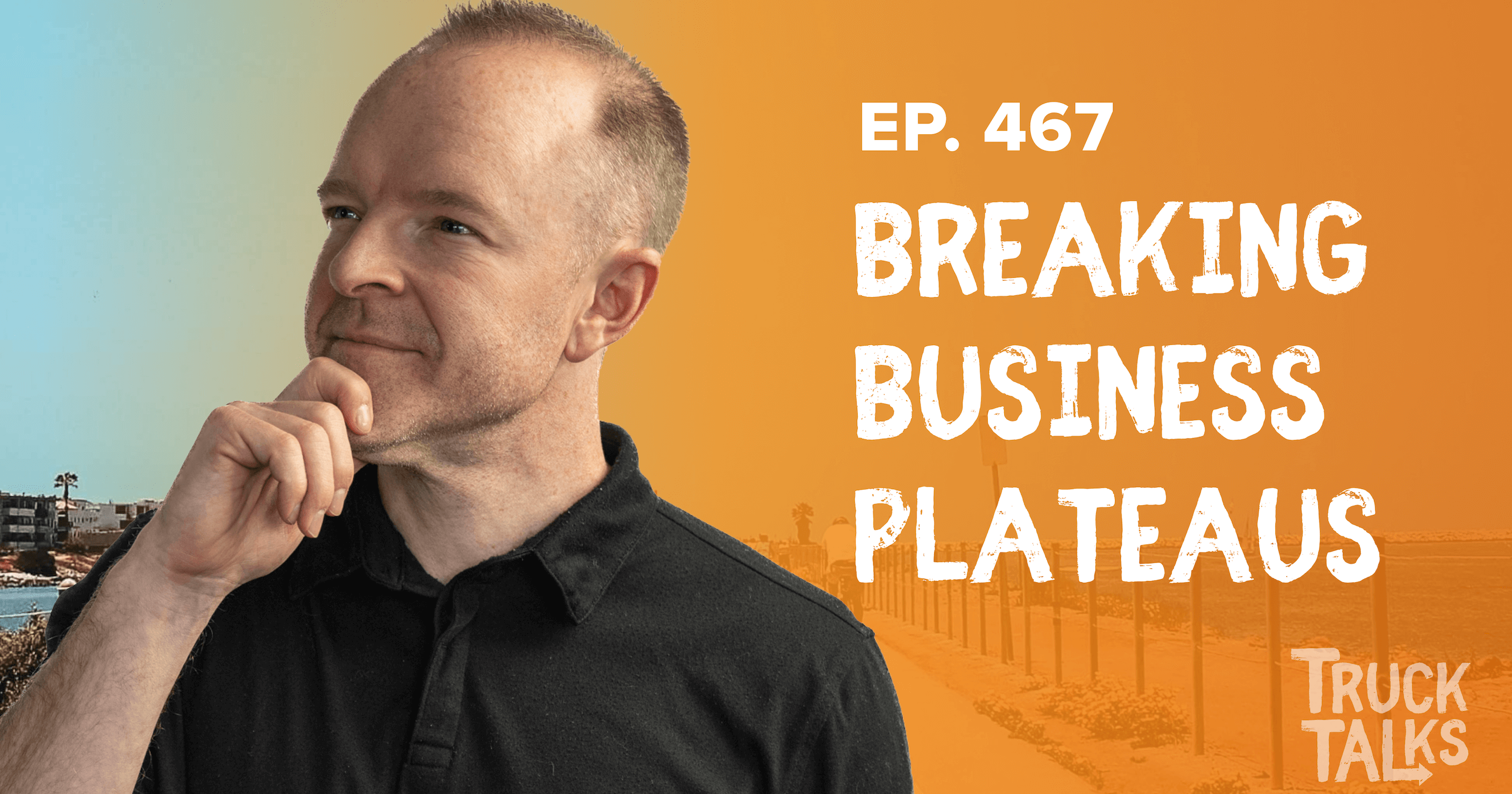 EP 467: Breaking Through Business Plateaus | Carrot