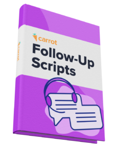 Real Estate Scripts to Follow Up & Close More Deals | Carrot