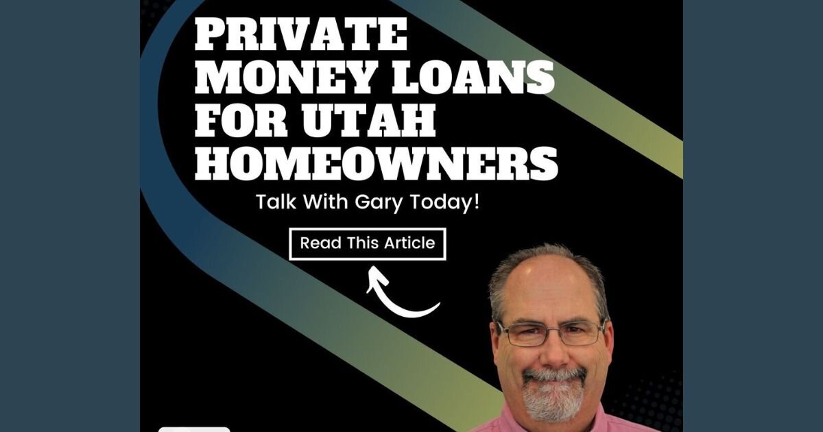 Private Money Loans for Ut Homeowners-Fast Flexible Financing