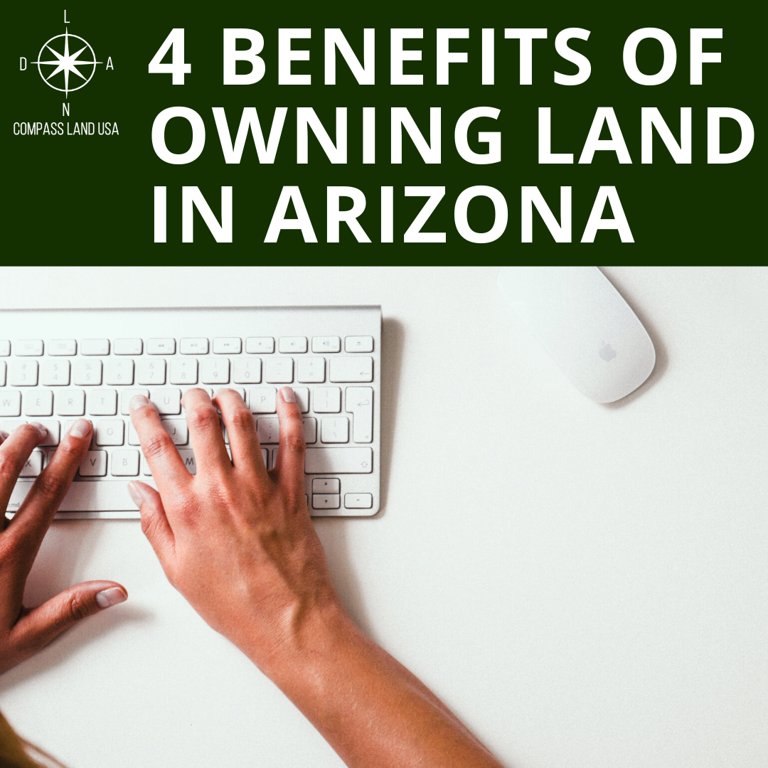 4 Benefits of Owning Land In Arizona