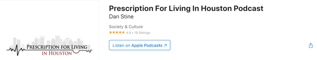 Prescription for Living In Houston Podcast | DHS Realty Group