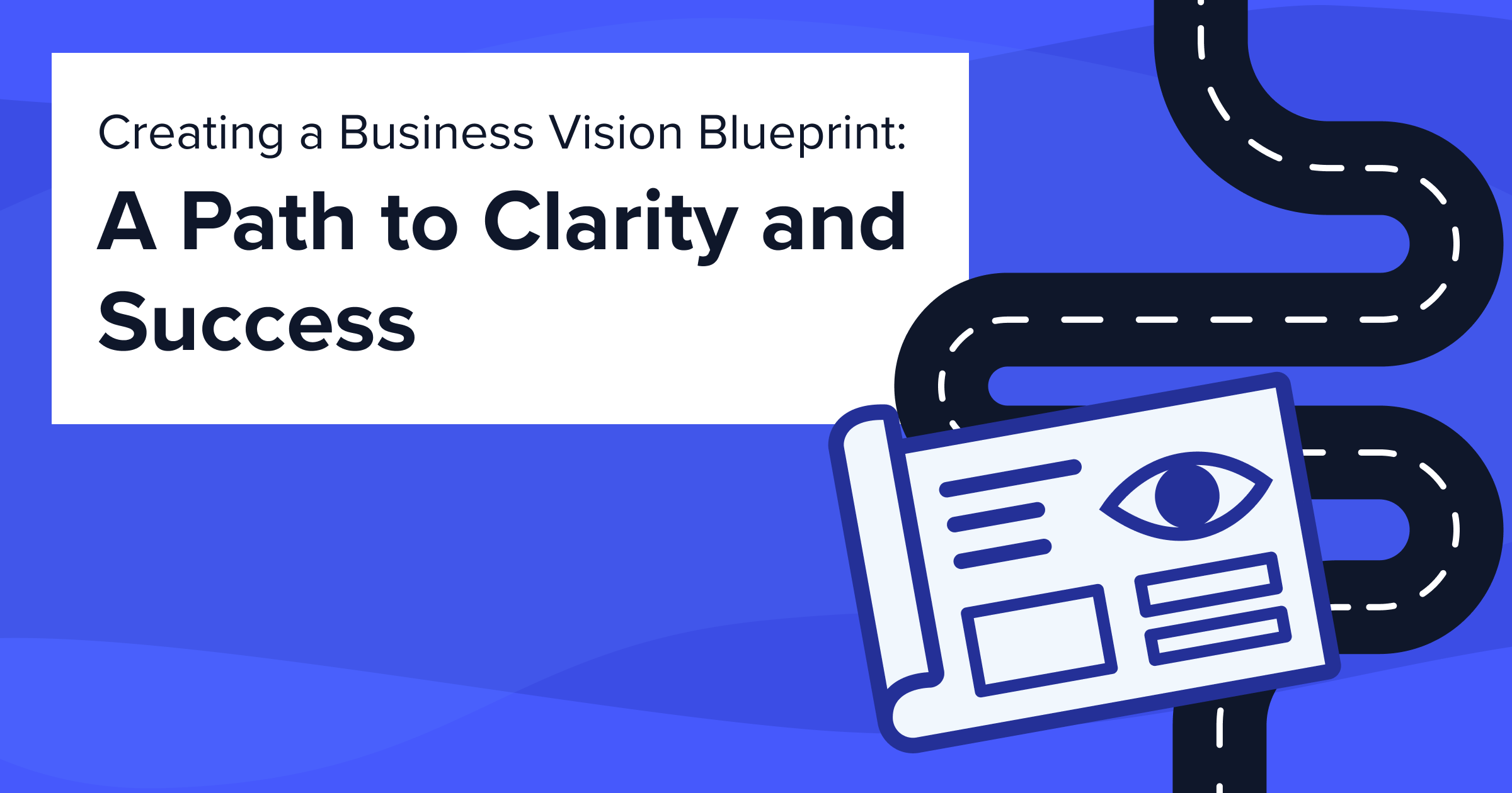 The Power of a Clear Business Vision: Empowering for Success | Carrot